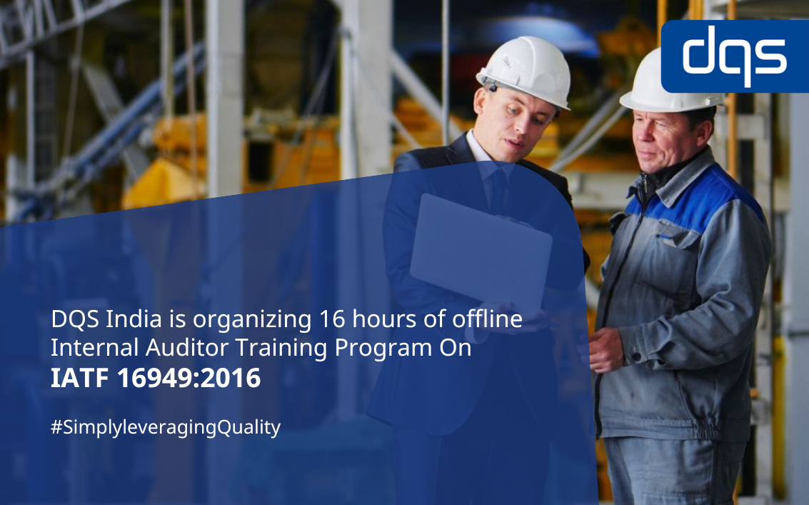 IATF 16949 Internal Auditor Training by DQS India