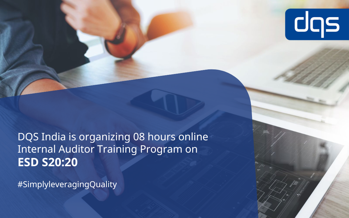 ESD S20.20 Internal Auditor Training by DQS India